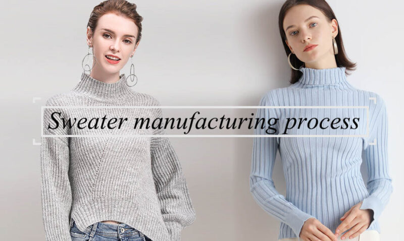 Sweater manufacturing process completely guide
